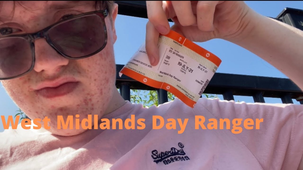 West Midlands Day Ranger | July 2021 - YouTube
