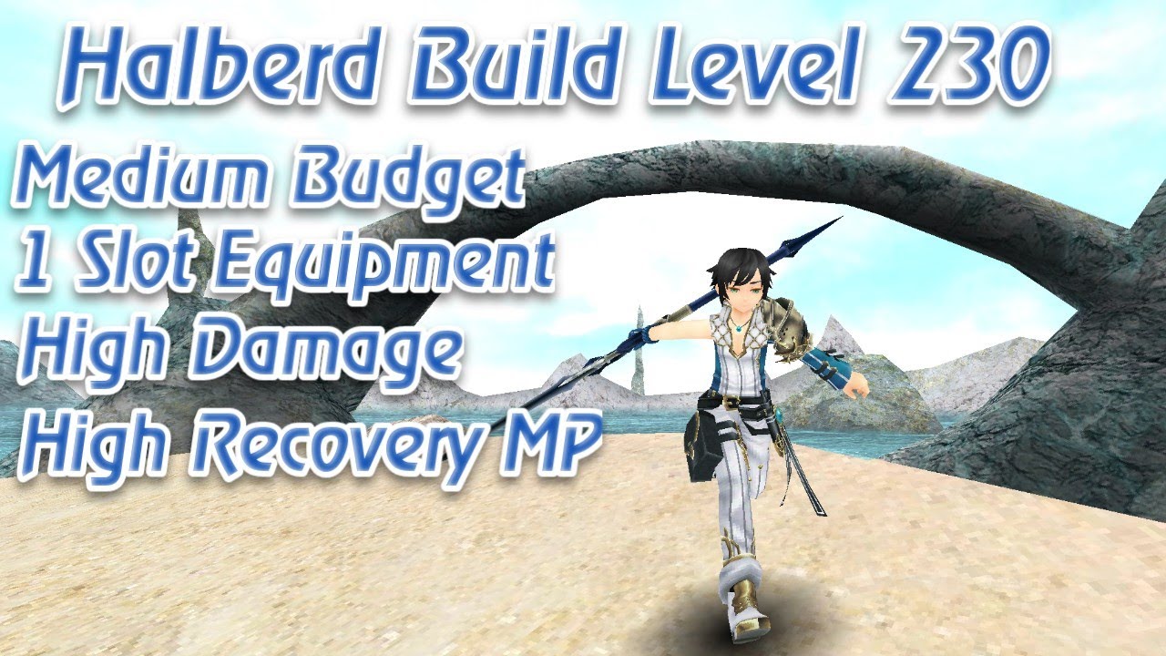 Toram online halberd build - basicAslo