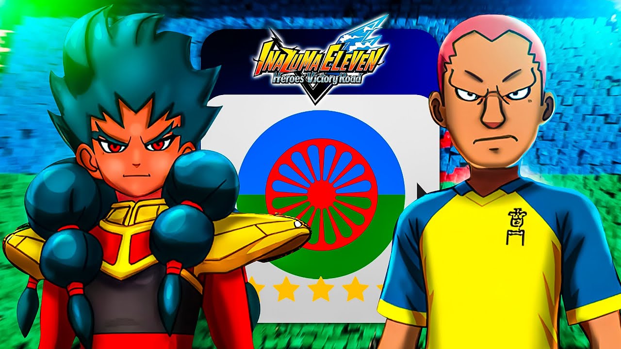 CREÉ EL EQUIPO DE GITANOS EN INAZUMA ELEVEN VICTORY ROAD 🔥⚽ - YouTube