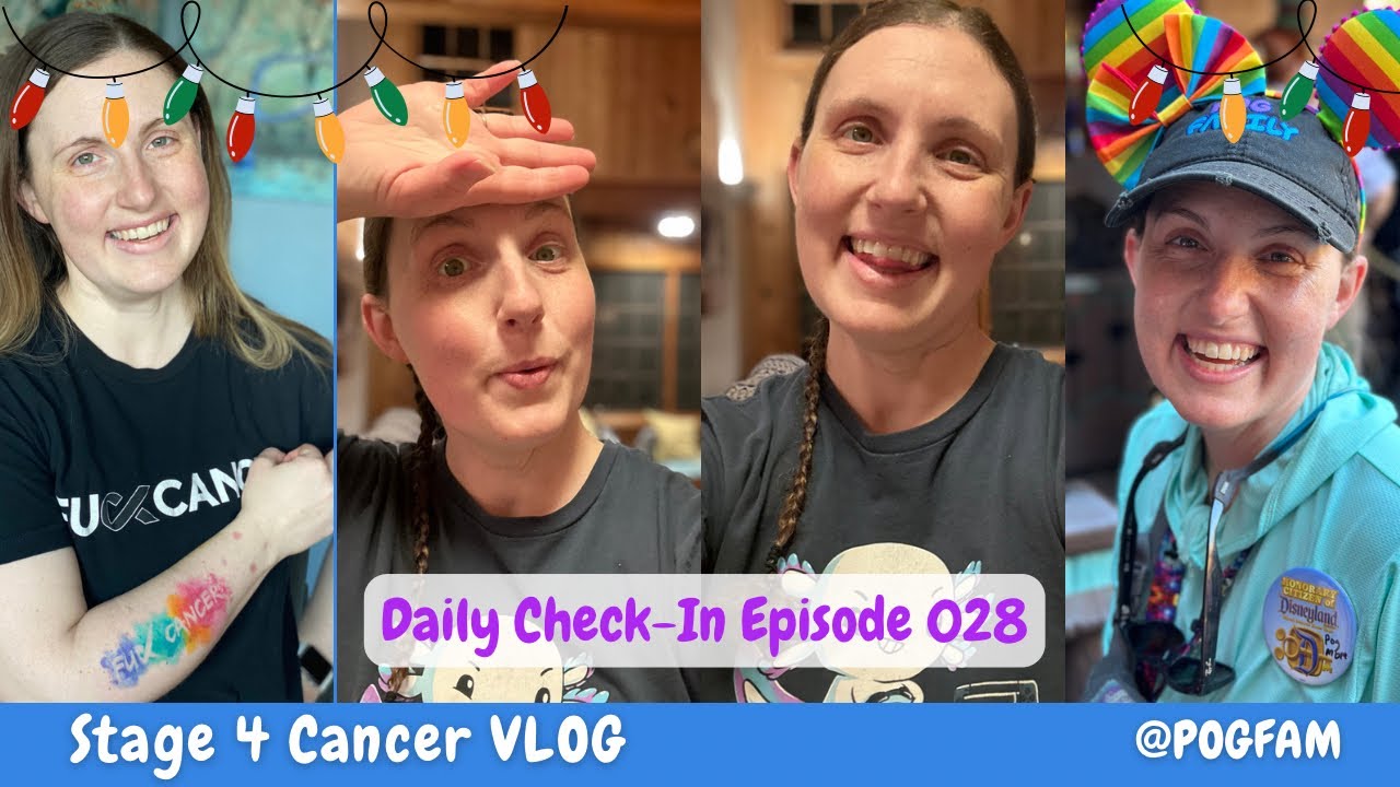 3rd Day of Vlogmas! Stage 4 Cancer Vlog Daily Check-in (Episode 028 ...