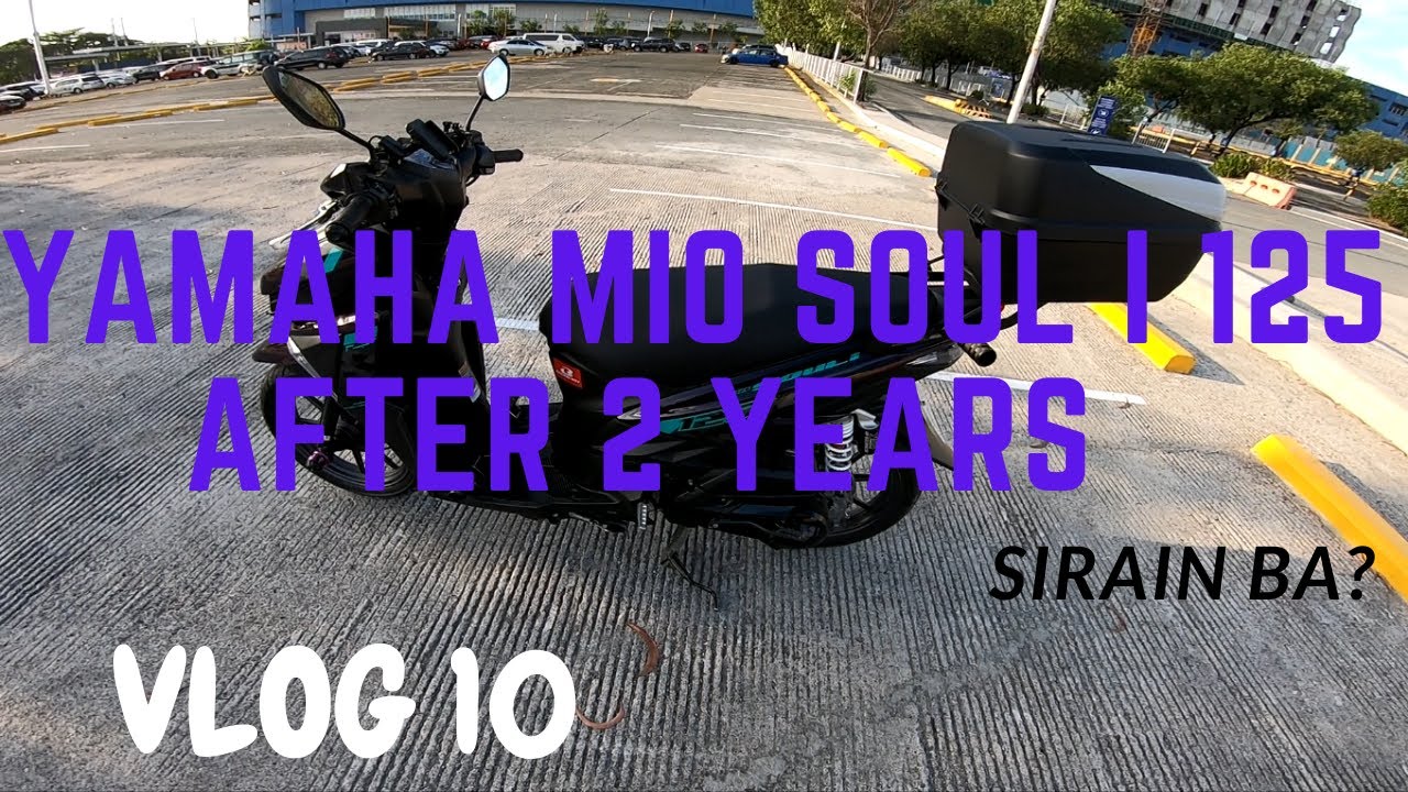 YAMAHA MIO SOUL i 125 After 2 Years of Ownership - YouTube