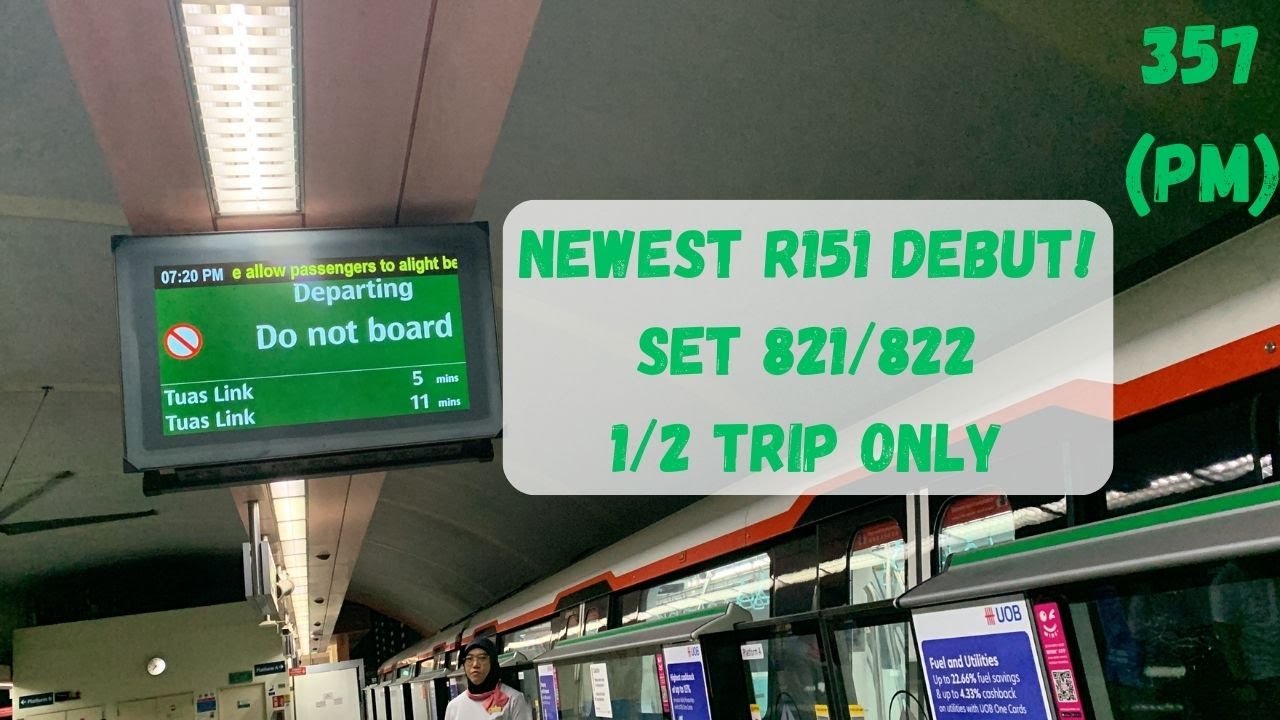 [SMRT/NEWEST R151!] Set 821/822 EW4/CG Tanah Merah to EW1 Pasir Ris ...