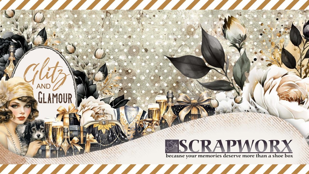 Scrapworx New Collection - Glitz And Glamour - YouTube