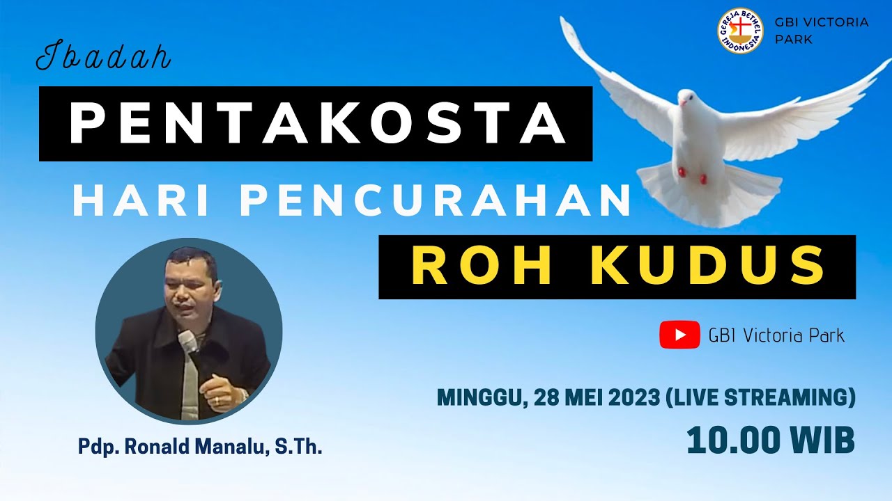PENTAKOSTA: Api Roh Kudus Bakar Hatiku: Pdp. Ronald Manalu, S.Th. - YouTube