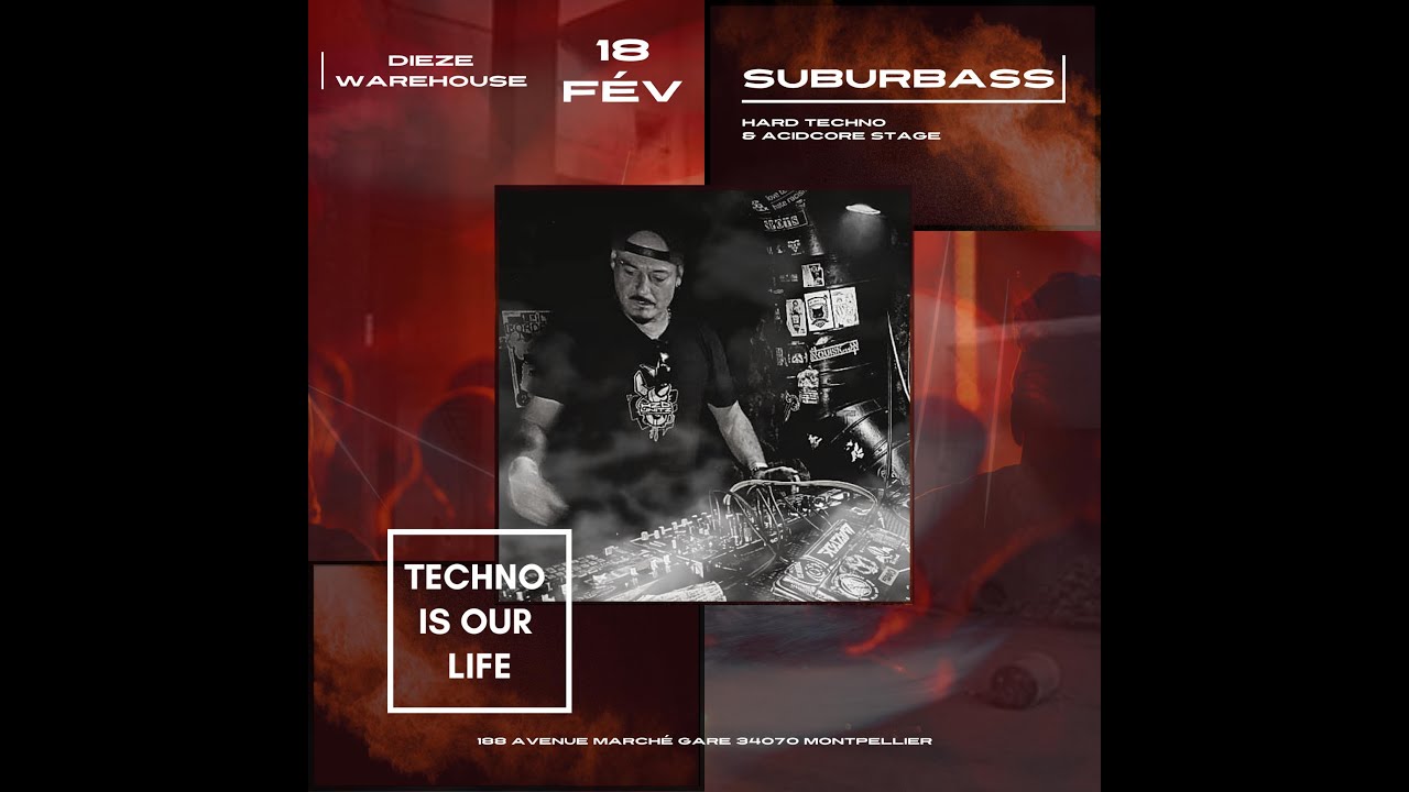 SUBURBASS @ TECHNO IS OUR LIFE - DIEZE - 18 02 2023 cs - YouTube
