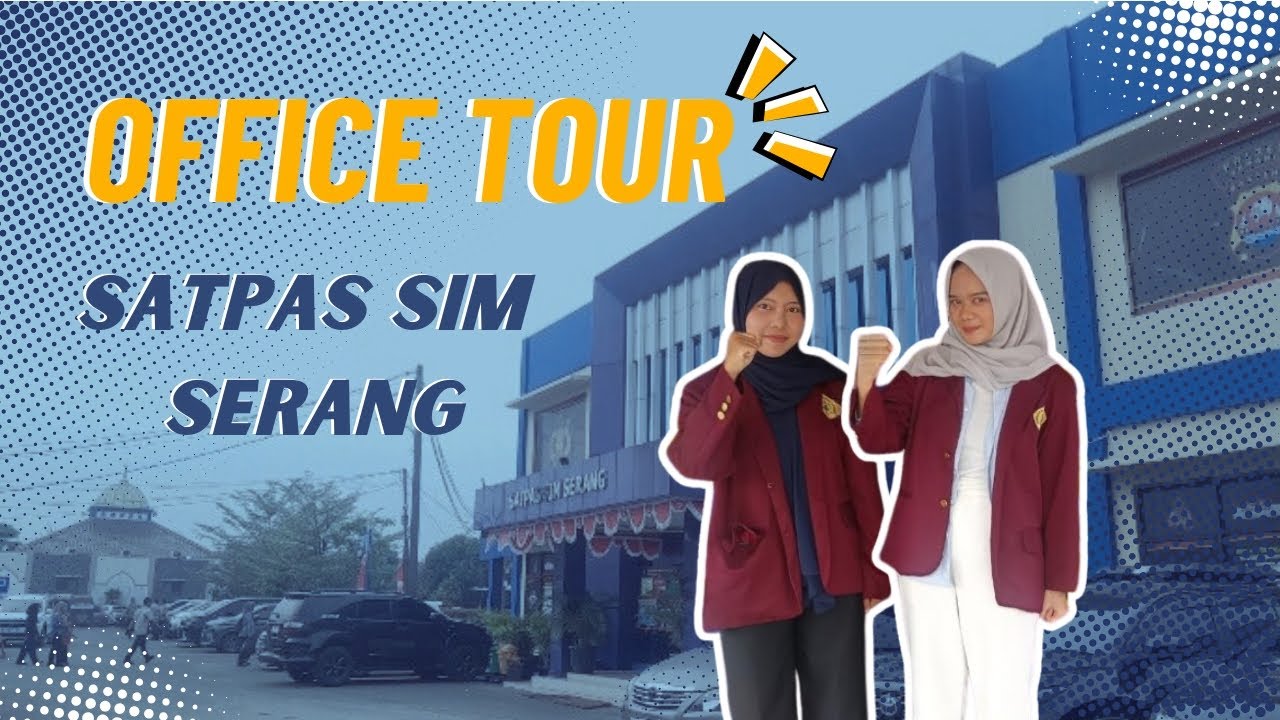 🏢 Office Tour Satpas SIM Serang – Lihat Fasilitasnya! - YouTube
