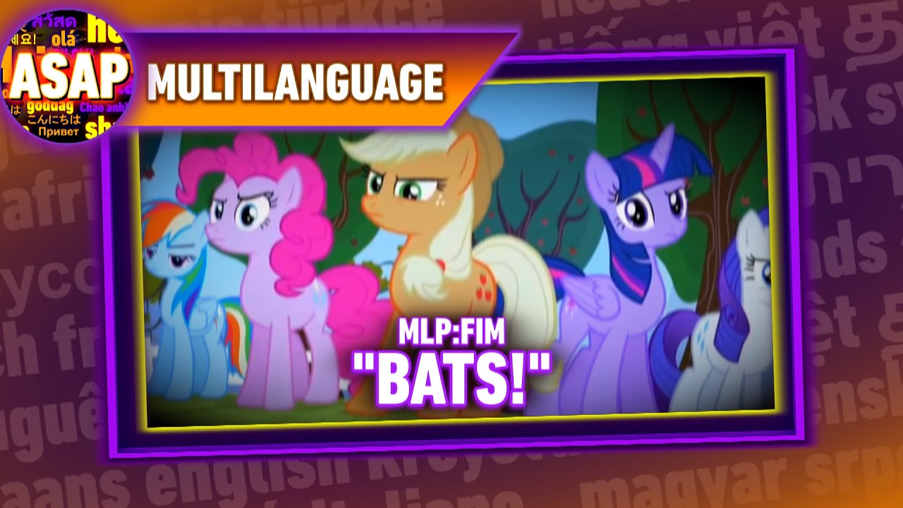 MLP:FIM "Bats" | Multilanguage (Requested) - YouTube