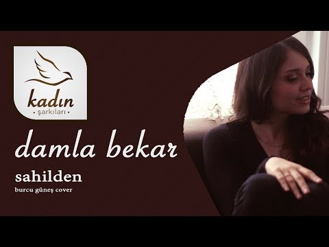 Damla Bekar - Sahilden / Kadın Şarkıları