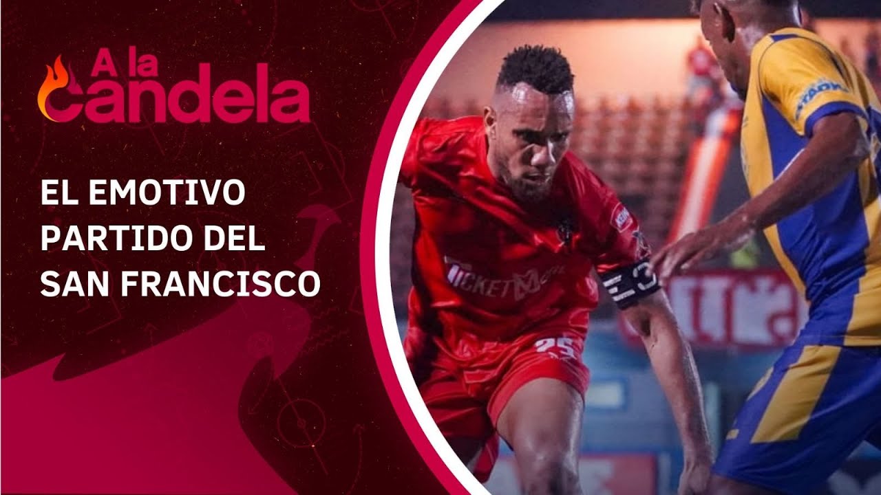 A La Candela Análisis Del San Francisco Vs Herrera Fc Jornada 5 Del