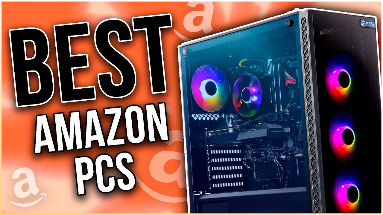 Top 5 BEST Amazon Prebuilt Gaming PCs | April 2023 📦 - YouTube