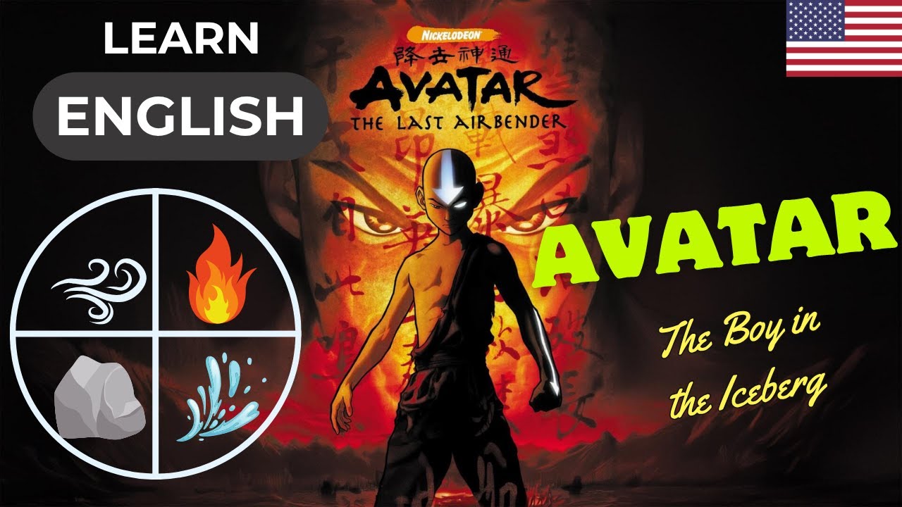 Listen English Story ~ Avatar:The Last Airbender | Advanced Level ...