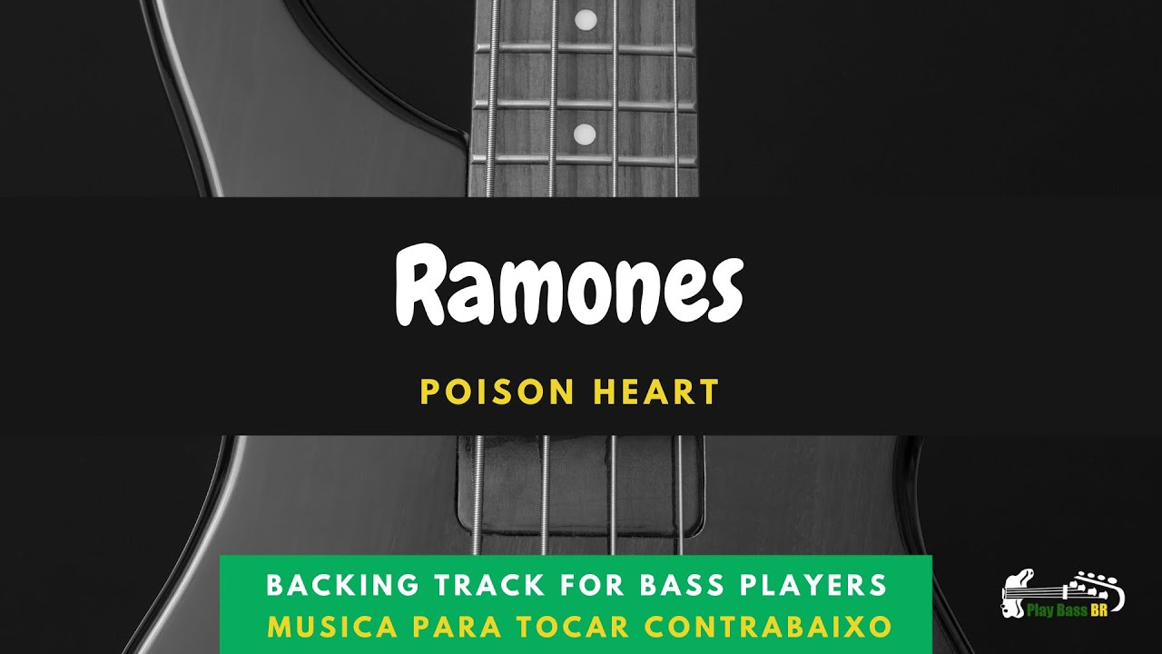 Poison Heart - Ramones - Bass Guitar Backing Track Tabs - Tablatura ...