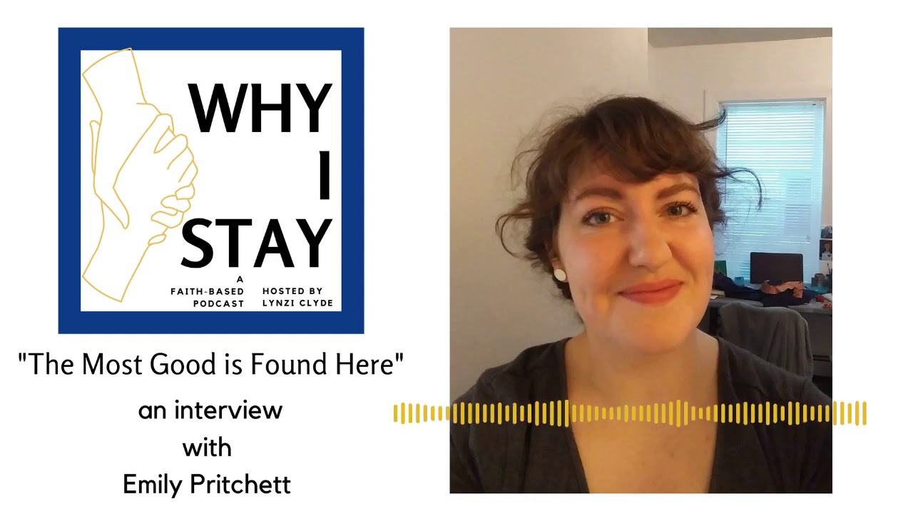 "The Most Good is Found Here" - an interview with Emily Pritchett - YouTube