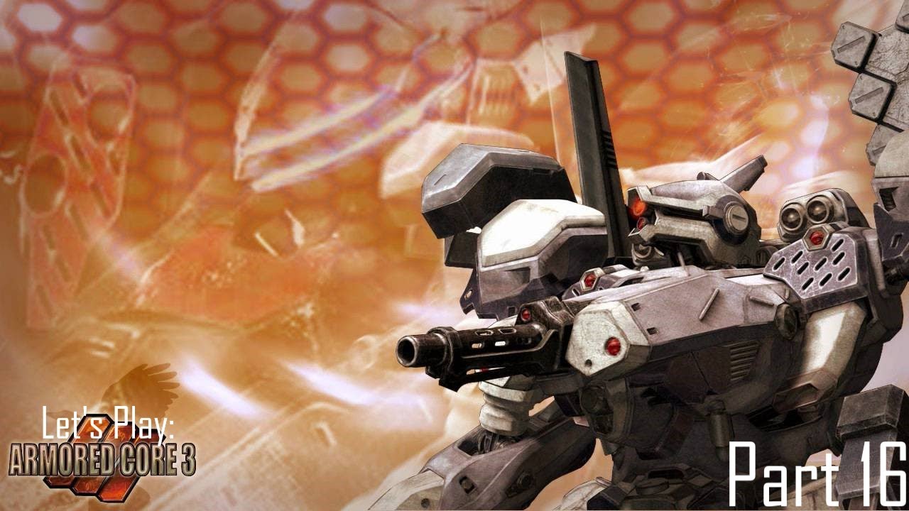 Let's Play: Armored Core 3 - Part 16 - Overthrowing The Robot Overlord ...