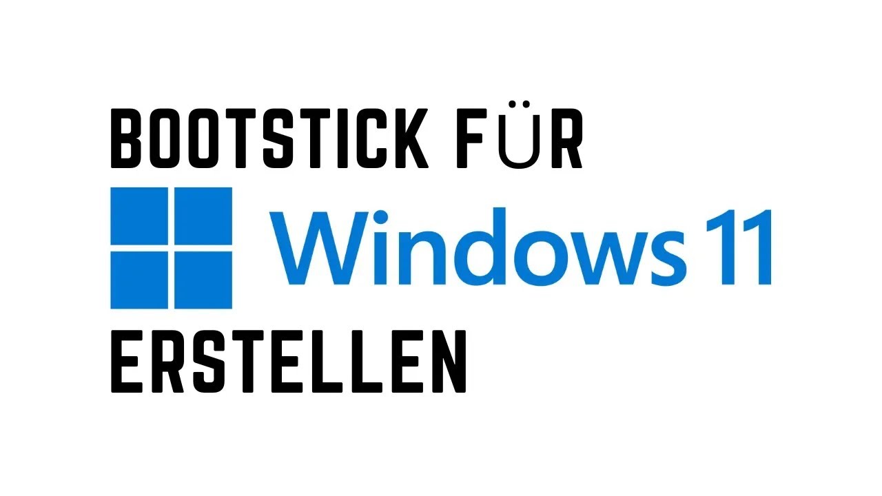 Windows 11 USB Boot Stick erstellen - YouTube