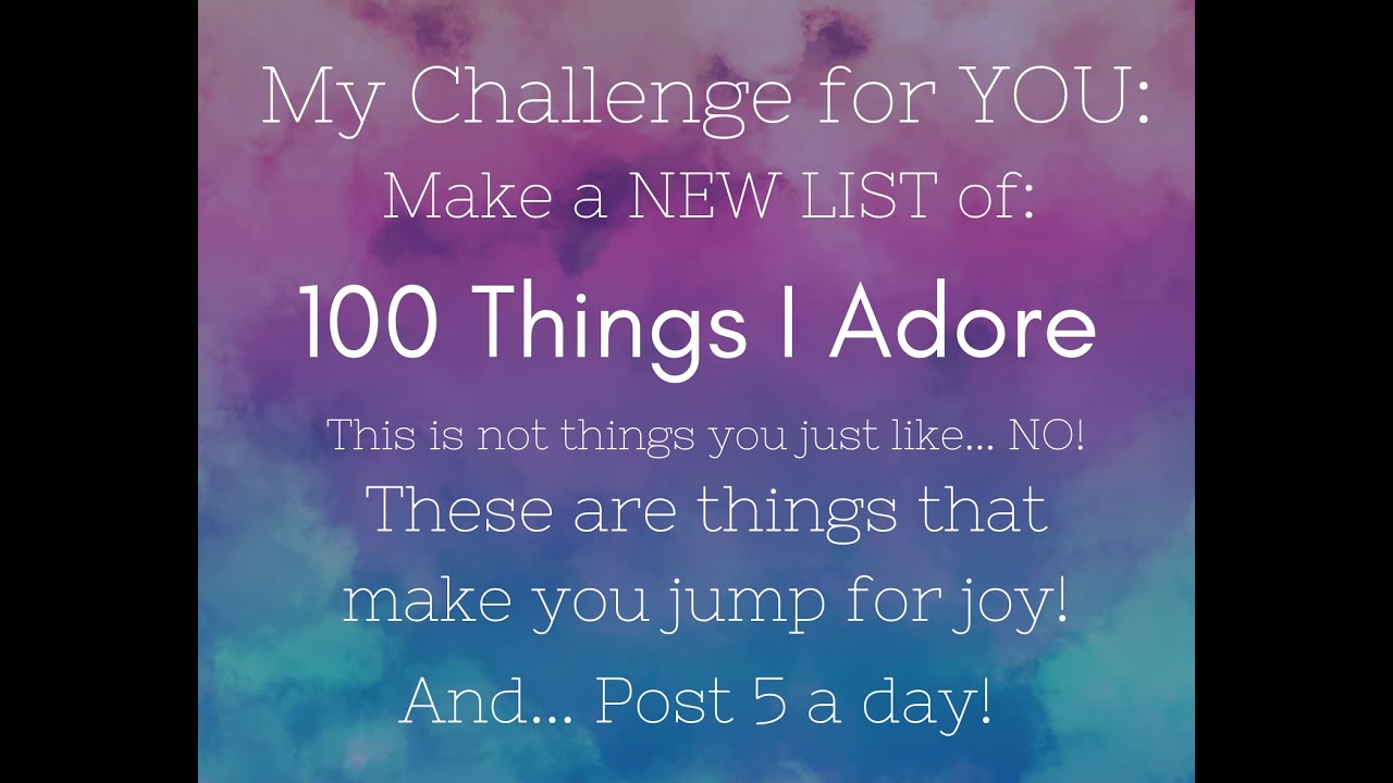 100 Things You Absolutely Adore | Challenge with Cory Thorell & Maria ...