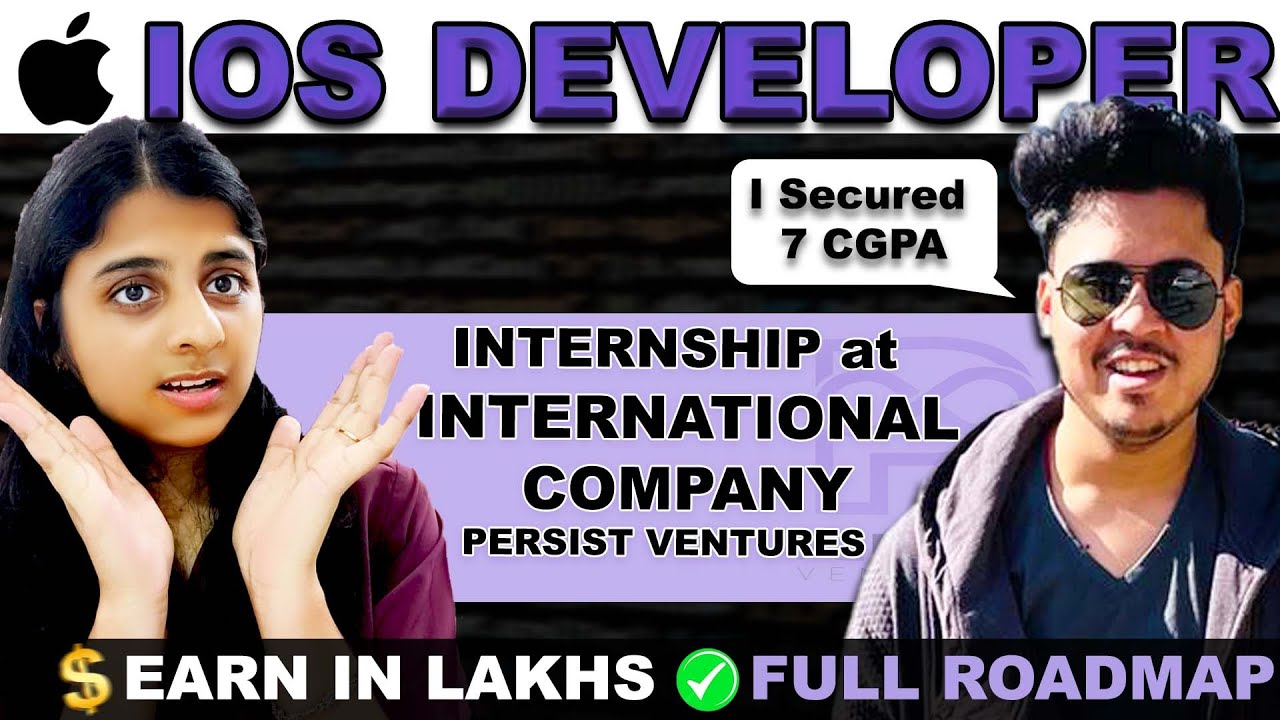 INTERNSHIP AT PERSIST VENTURES | IOS DEVELOPER | 3RD Year STUDENT | EARNING IN LAKHS - YouTube
