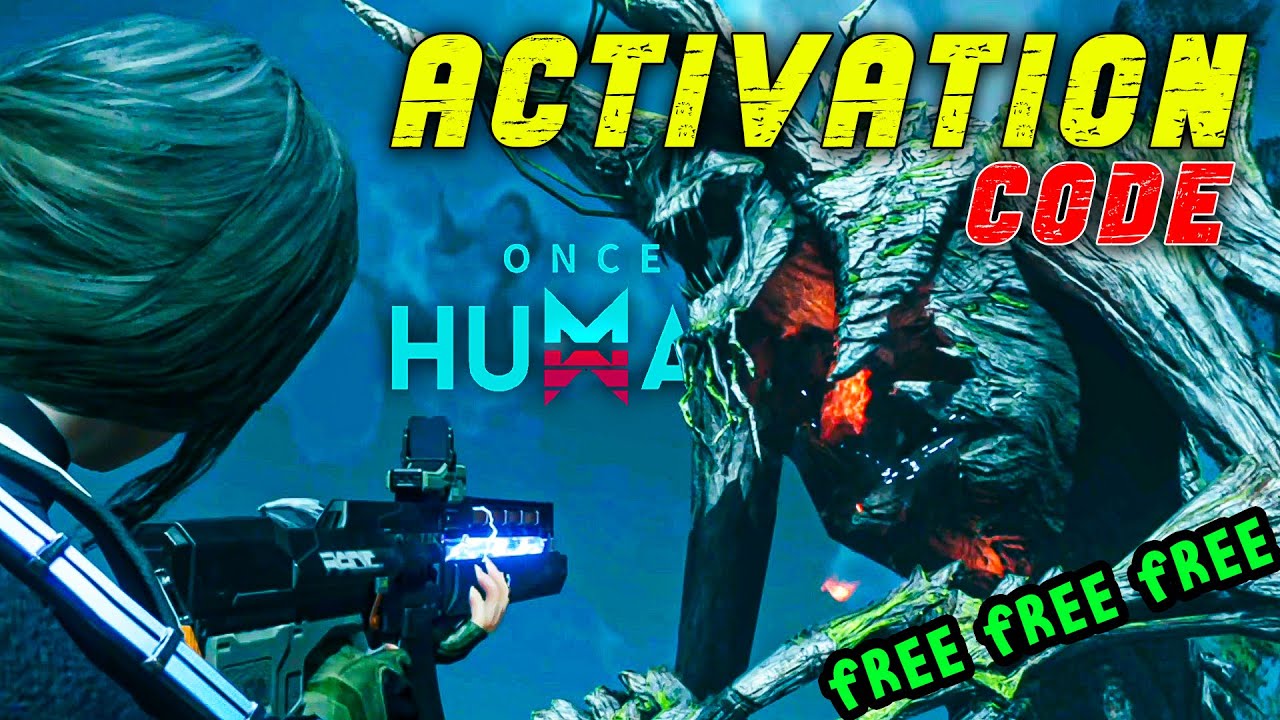 No More Wait 😱 "Get Activation Code" Of ONCE HUMAN || Full Information ...