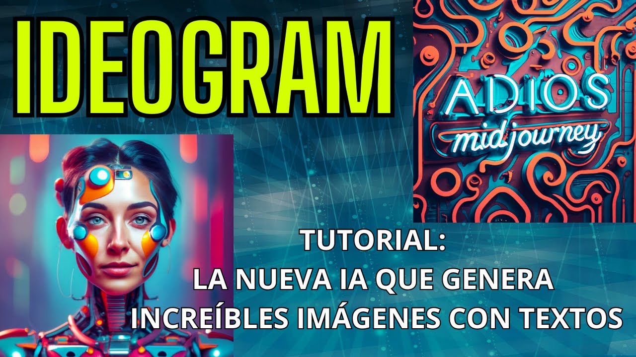 🔴 Aprende a Usar Ideogram: La IA que Cambiará la Forma en que Generas ...
