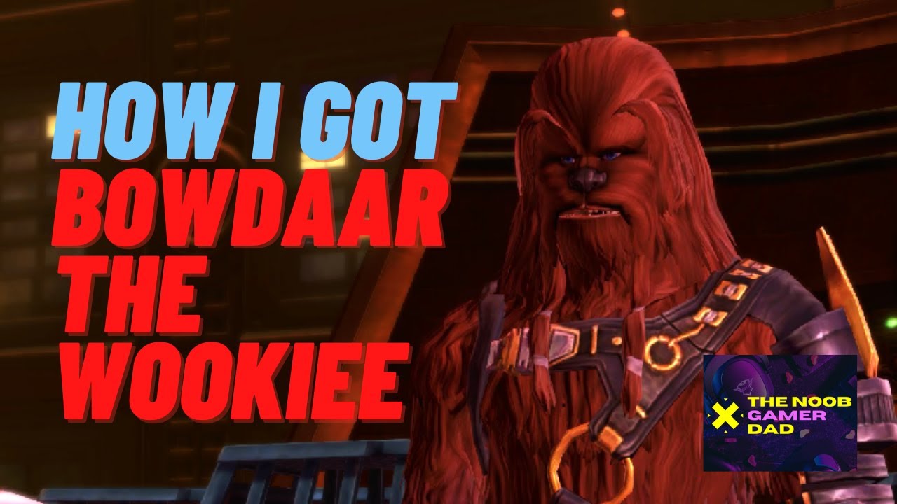 How I Got Bowdaar The Wookiee as a Companion - Star Wars The Old ...