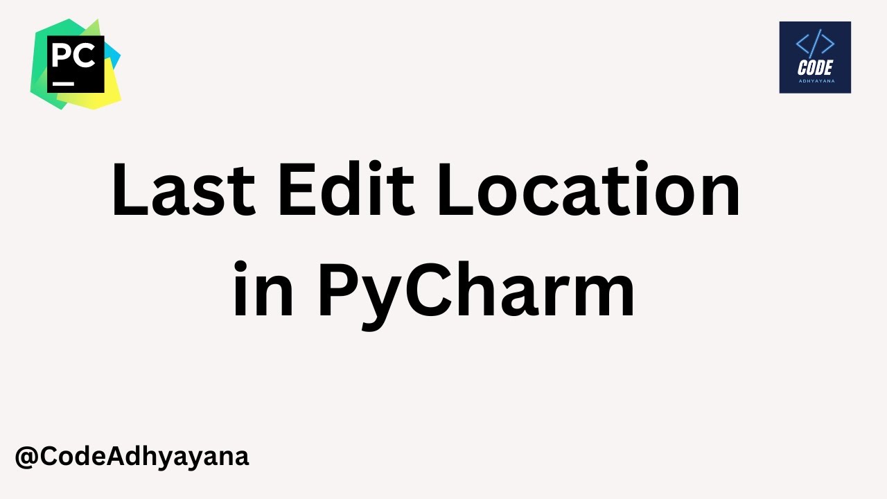 Last Edit Location In PyCharm YouTube last-edit-location-in-pycharm-youtube