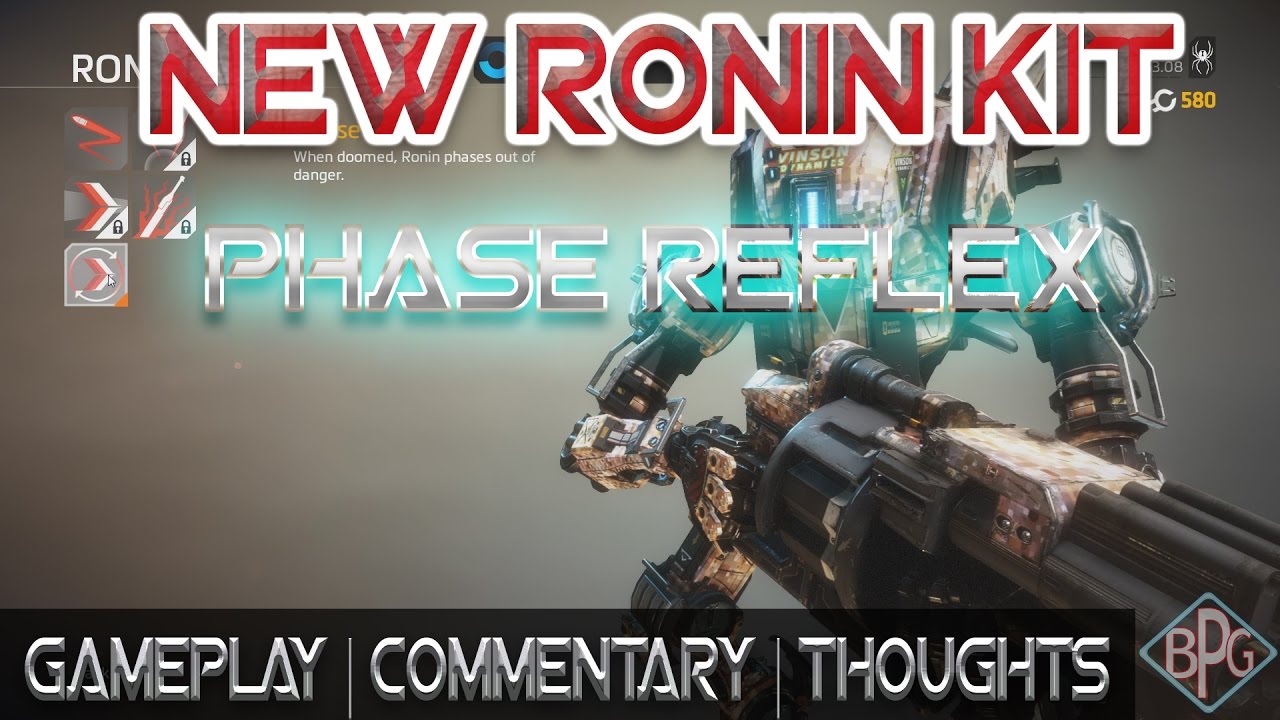 RONIN PHASE SHIFT NEW KIT | TITANFALL 2 | GAMEPLAY - THOUGHTS ...