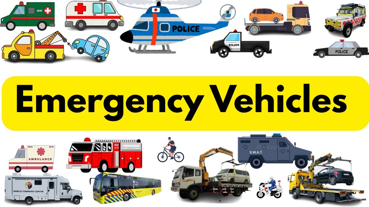 Learn English Names of Emergency Vehicles | Types of Emergency Vehicles ...