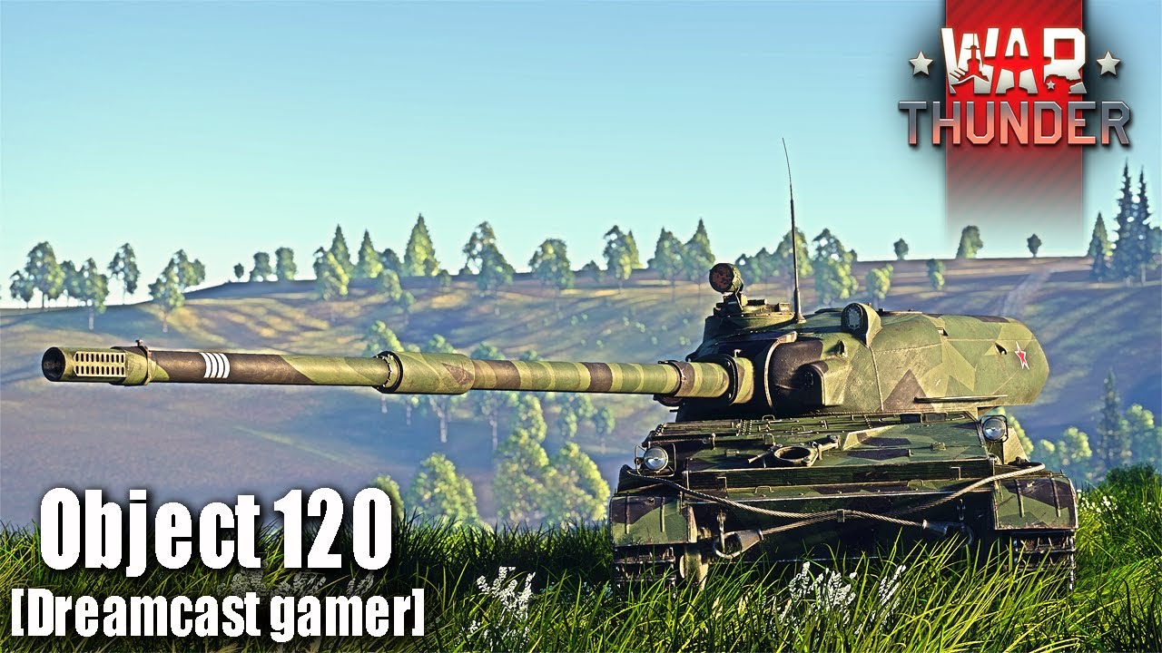 [Dreamcast gamer]War Thunder: รีวิว Object 120 "Taran" เรลกันโซเวียต ...