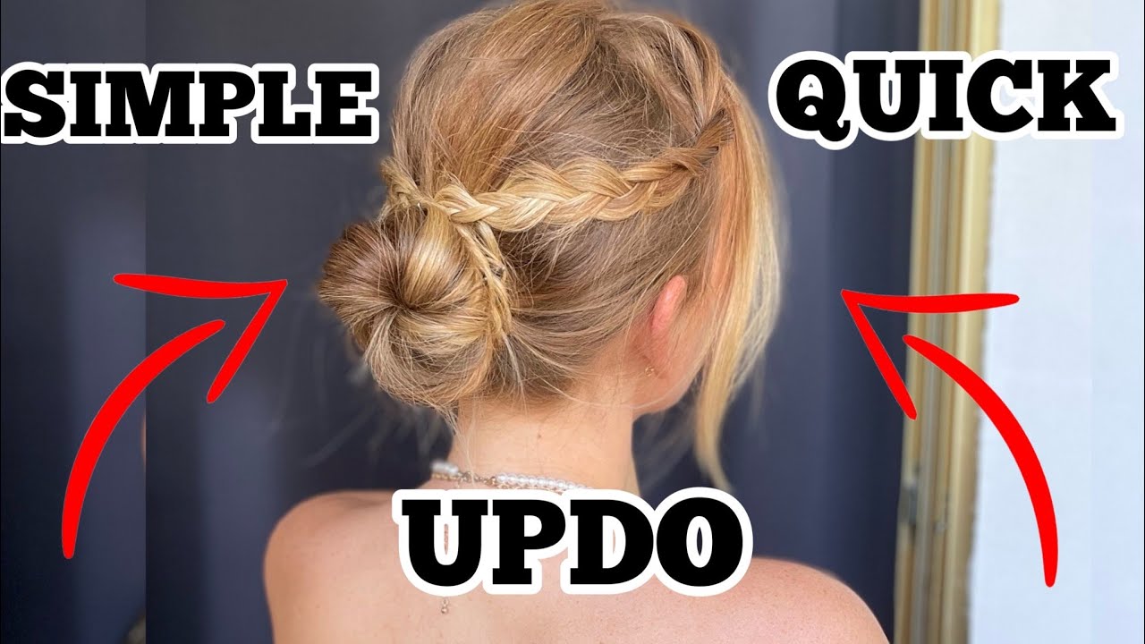 Simple And Quick Updo For Medium And Long Hair | Braided - YouTube
