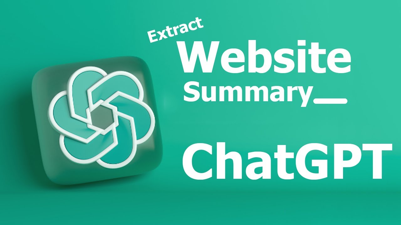 How To Extract Website Summary With ChatGPT YouTube how-to-extract-website-summary-with-chatgpt-youtube