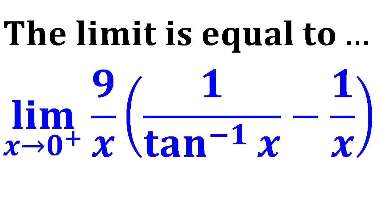 Limit And Indeterminate Form Expansion Of Tan Inverse X Iit Jam 2015 Mathematics Solutions limit-and-indeterminate-form-expansion-of-tan-inverse-x-iit-jam-2015-mathematics-solutions