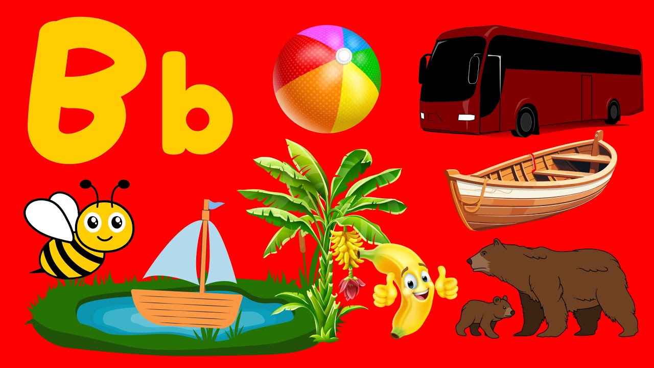 Brilliant 'B' Words for Kids: Fun Learning and Playtime! | Letter B # ...