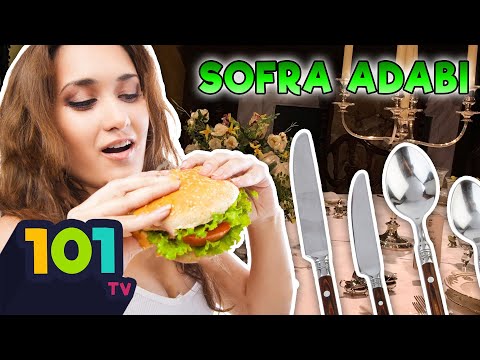 Sofra Adabı Nedir? İnsan 101