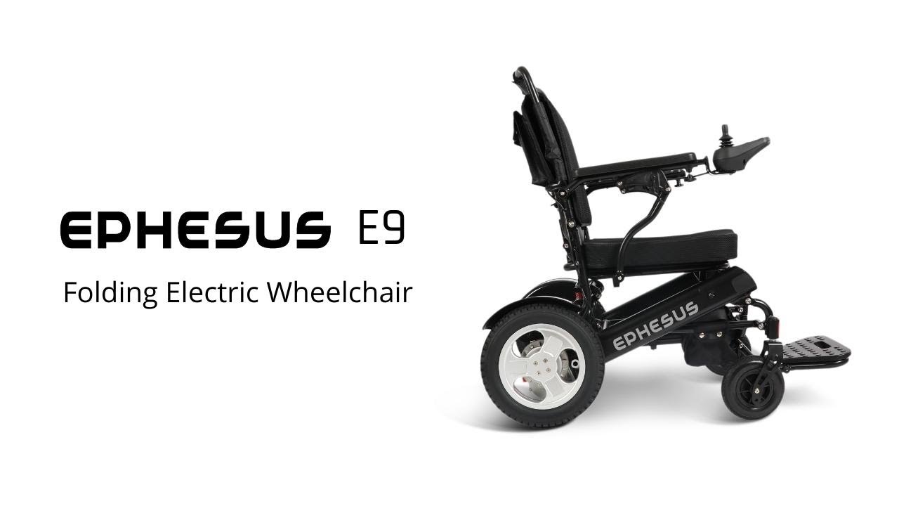 New Release - Ephesus E9 Folding Electric Wheelchair - YouTube