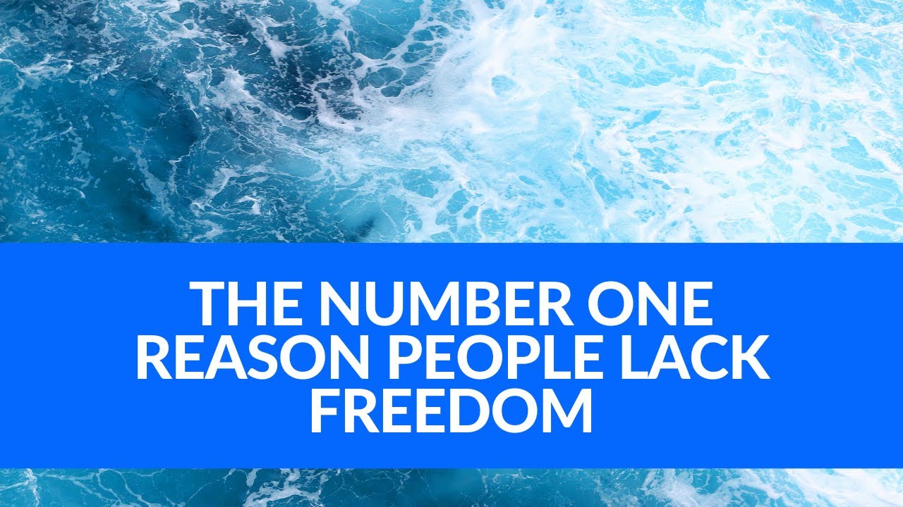 Main Reason for People Lacking Freedom - YouTube