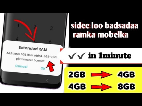 #sidee  loo badsadaa ramka mobelka {how to increase mobile ram}