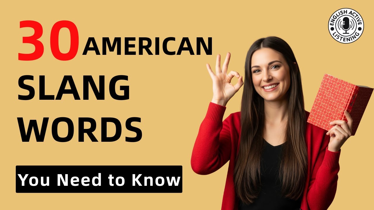 30 AMERICAN SLANG WORDS that You Need to Know (AMERICAN ENGLISH) - YouTube