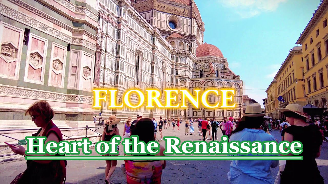 4K 60fps [] FLORENCE 23 [] Heart of the Renaissance - YouTube