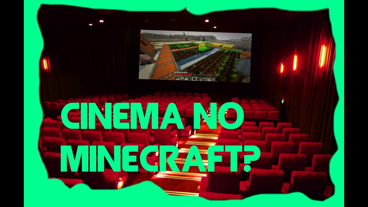 CINEMA NO MINECRAFT SEM MODS! - YouTube