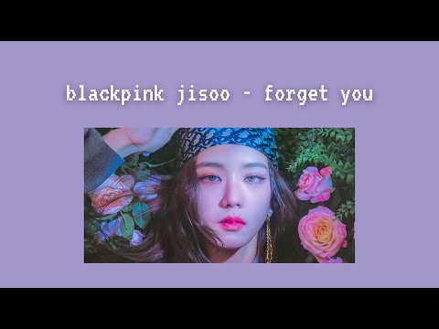 JISOO - 'FORGET YOU'