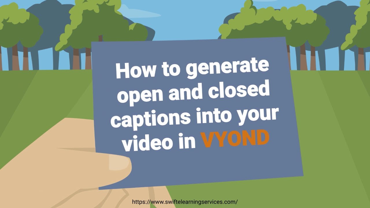 Generate Open and Closed Captions for Your Video in VYOND - YouTube