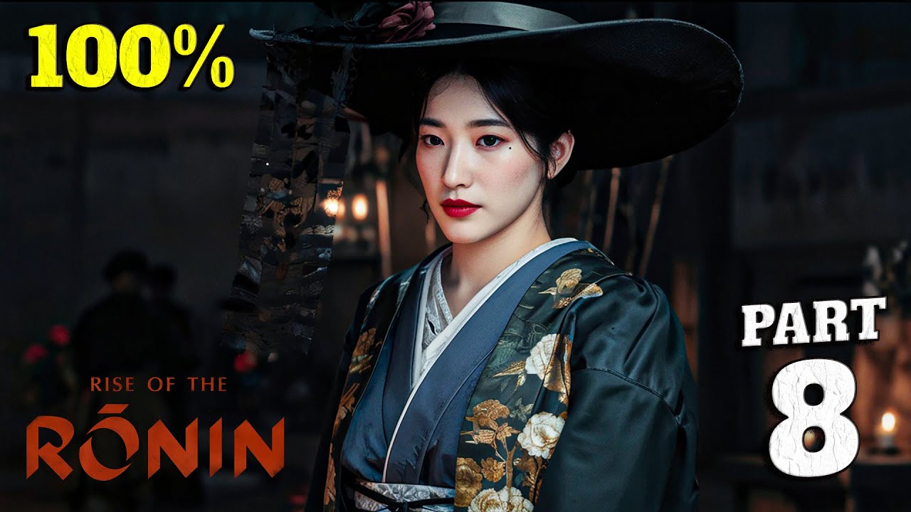 Rise of the Ronin 100% Walkthrough Full Gameplay Part 8 - All ...