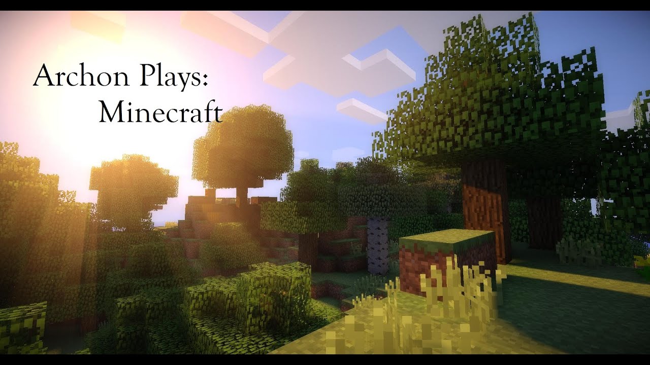 Archon Plays: Minecraft Episode 1 - YouTube