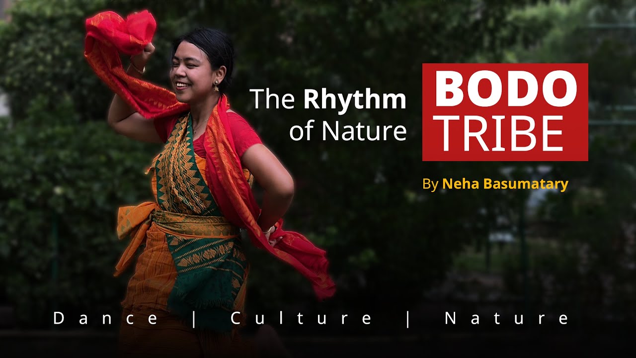 Bodo Tribe Dances with Nature | Bagurumba, Daosri Delai & Bardwishikla ...