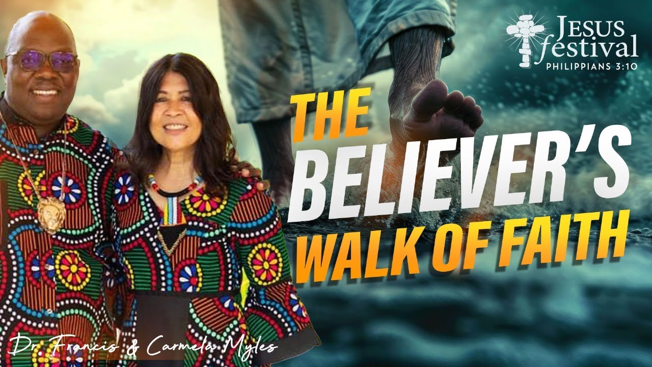 The Believers Walk Of Faith Youtube