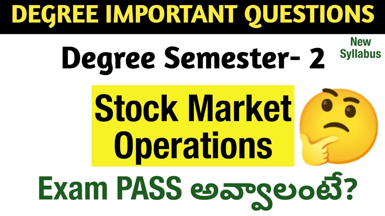 Degree Semester 2 - Stock Market Operations Most Important Questions ...
