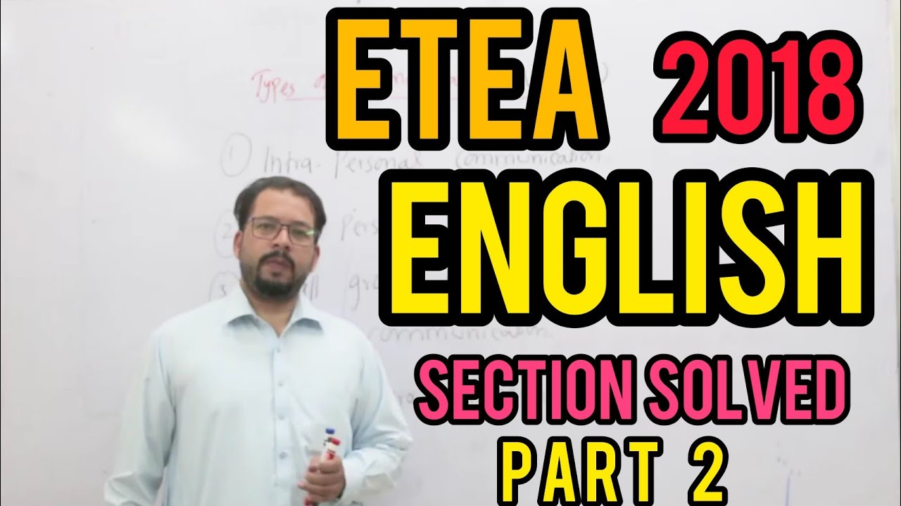 Etea |Etea 2018 paper|Etea past paper English section |Part 2 - YouTube