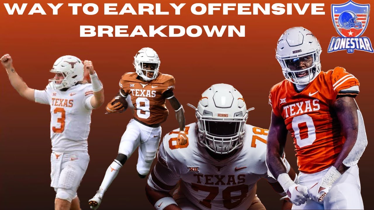 Texas Longhorns Football Way To Early Offensive Breakdown - Win Big Sports