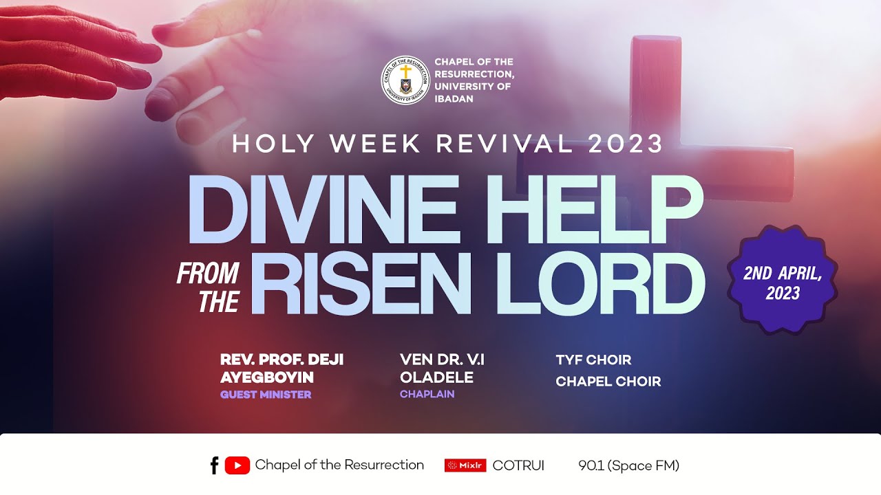 HOLY WEEK REVIVAL: DIVINE HELP FOR VICTORIOUS CHRISTIAN LIVING TILL ...