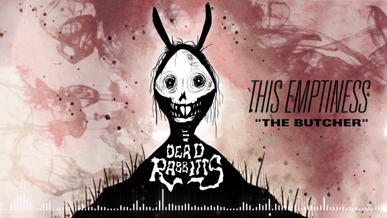 THE DEAD RABBITTS - The Butcher (Official Stream) - YouTube